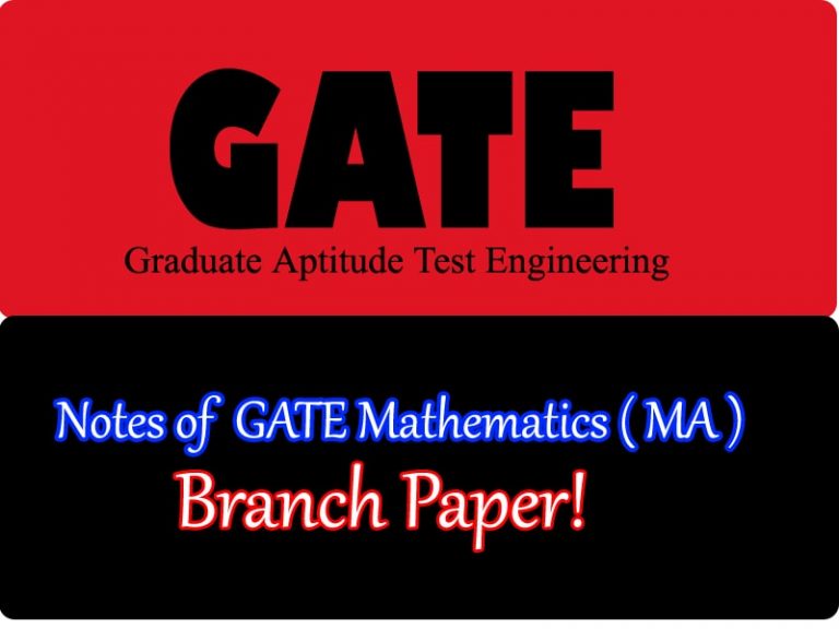 GATE Mathematics ( MA )Toppers Class Handwritten Notes Download!