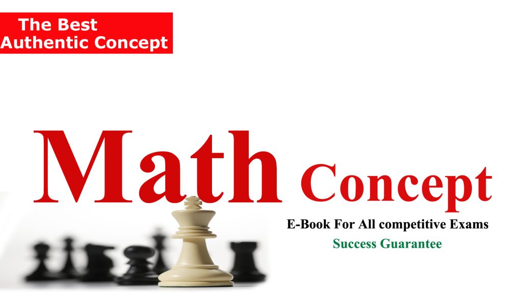 Math Concept for All Competitive Exams