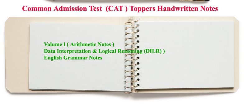Common Admission Test (CAT ) Topper Handwritten Notes Download