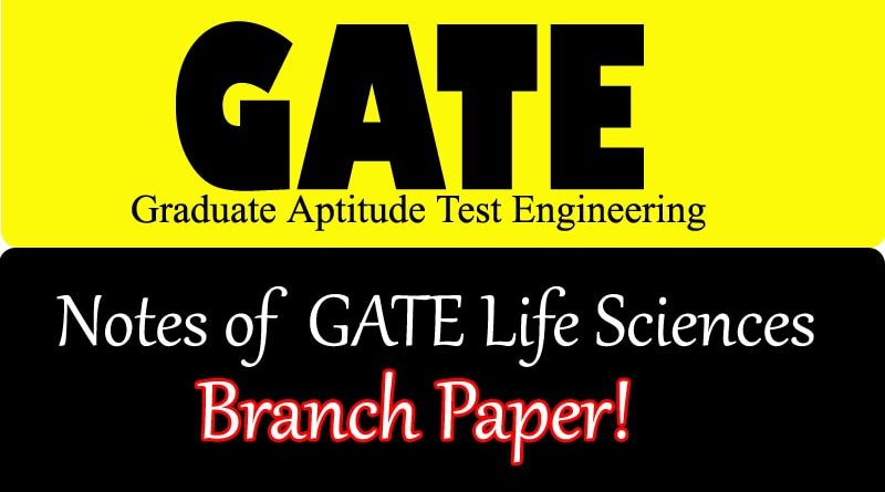 GATE Life Sciences (XL) Study Materials Notes Download