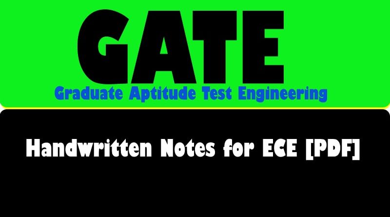 The Best Handwritten Notes for GATE-[ ECE ] Download